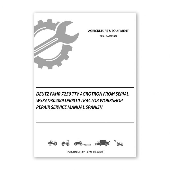 Deutz Fahr 7250 TTV Agrotron Tractor Workshop Repair Service Manual Spanish