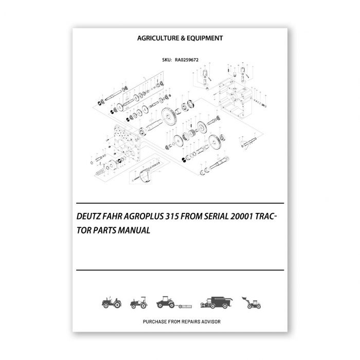 Deutz Fahr AGROPLUS 315 Parts Manual Serial 20001