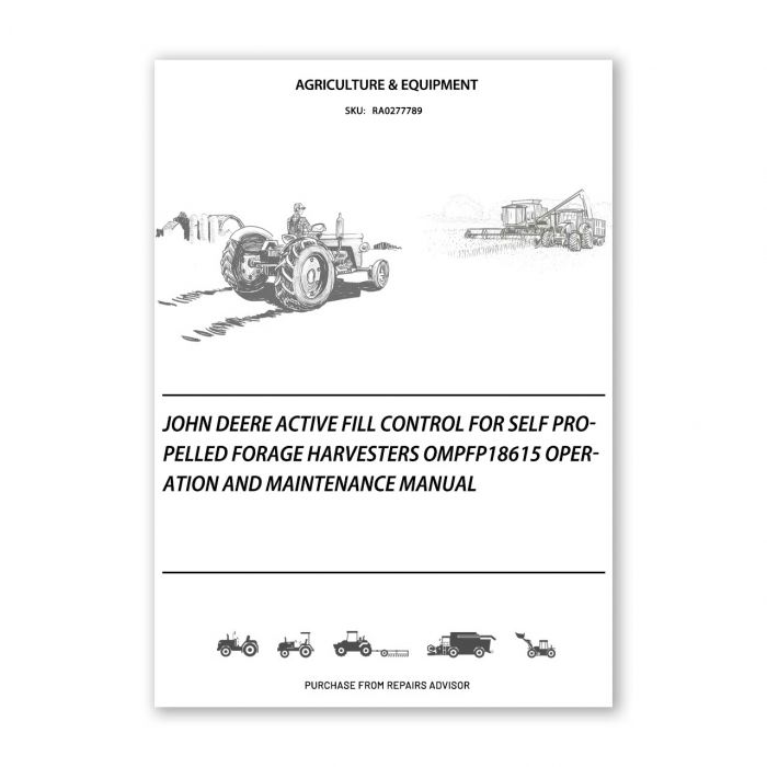 John Deere Active Fill Control OMPFP18615 Operation and Maintenance Manual