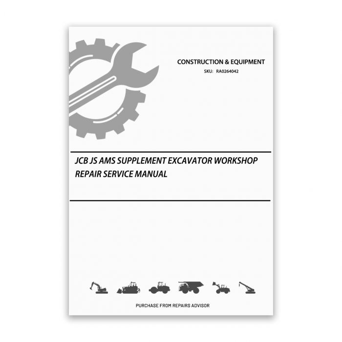 JCB JS AMS Supplement Excavator Workshop Repair Service Manual