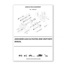 John Deere 4240 Cultivator Row-Crop Parts Manual