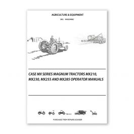 Case MX Series Magnum Tractors MX210, MX230, MX255 and MX285 Operator ...