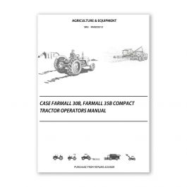 Case Farmall 30B & 35B Compact Tractor Operators Manual