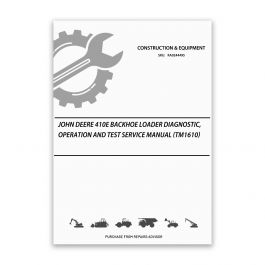 John Deere 410E Backhoe Loader Diagnostic, Operation & Test Service ...