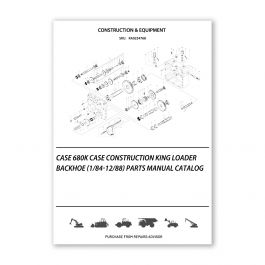 Case 680K Case Construction King Loader Backhoe Parts Manual Catalog