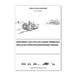 John Deere 335D 437D Log Loader Timberjack OMT247282 Operation ...
