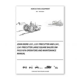 John Deere L331, L331 Precutter and L341, L341 Precutter Large Square ...