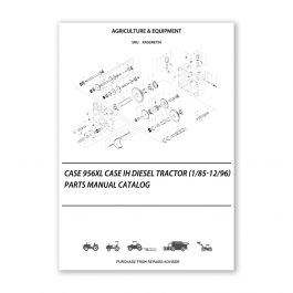 Case 956Xl Parts Manual Catalog | Case Ih Diesel Tractor (1/85-12/96)