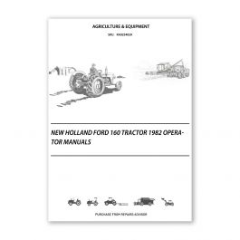 New Holland Ford 160 Tractor 1982 Operator Manuals