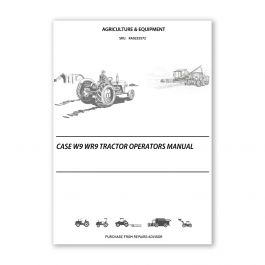 Case W9 WR9 Tractor Operators Manual