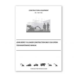 John Deere 710 Loader Construction OMU17505 Operation Maintenance Manual
