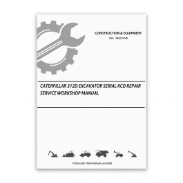 Caterpillar 312D Excavator Serial KCD Repair Service Workshop Manual