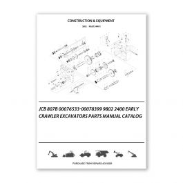 JCB 807B 00076533-00078399 9802 2400 Early Crawler Excavators Parts Manual