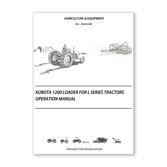 Kubota 1200 Loader for L Series Tractors Operation Manual