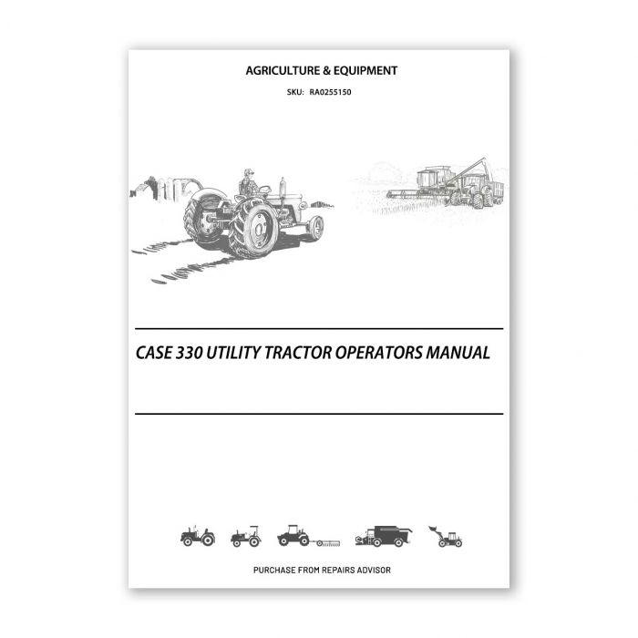 Case 330 Utility Tractor Operators Manual