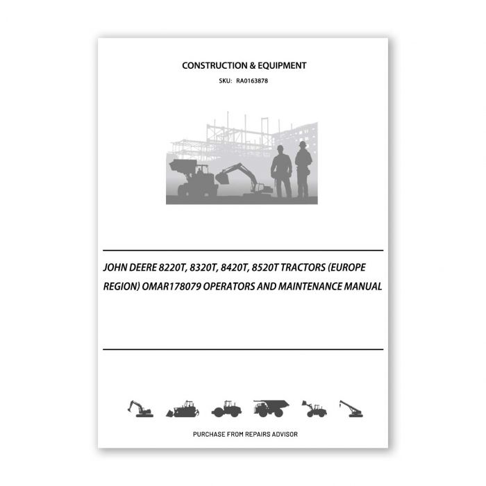 Operators and Maintenance Manual for John Deere 8220T, 8320T, 8420T ...