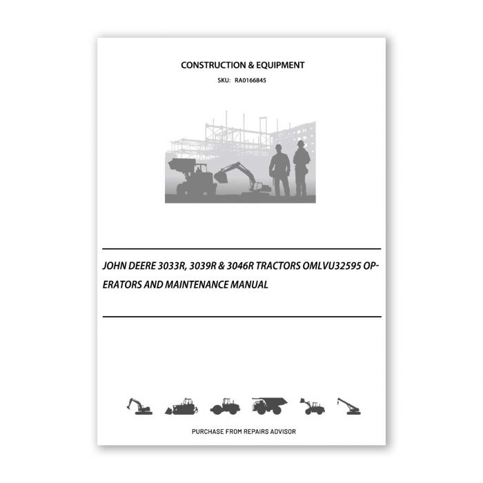 John Deere 3033R, 3039R & 3046R Tractors OMLVU32595 Operators and ...