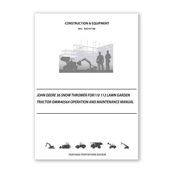 John Deere 36 Snow Thrower OMM40564 Operation and Maintenance Manual