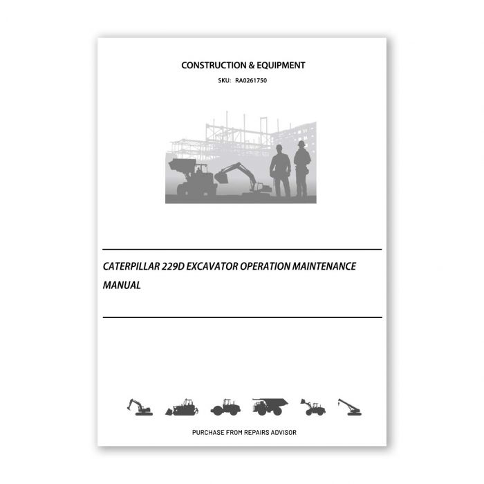 Caterpillar 229D EXCAVATOR Operation Maintenance Manual