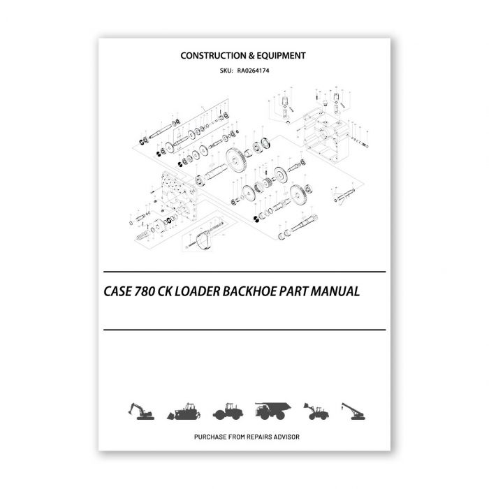 CASE 780 CK Loader Backhoe Part Manual